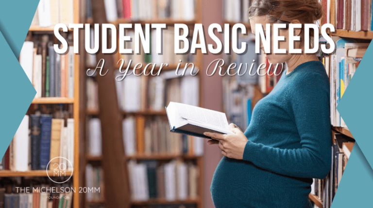 A Year in Review: Working to Help Meet Student's Basic Needs - Michelson 20MM